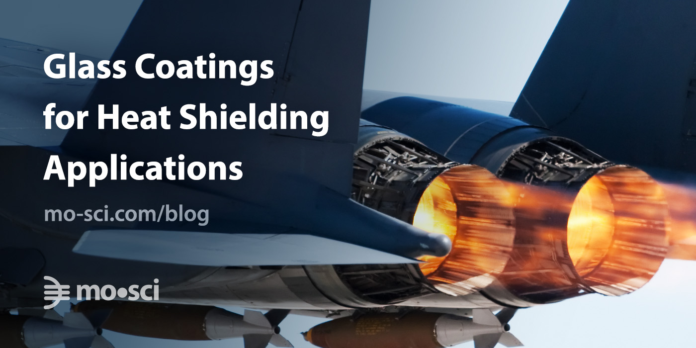 Glass Coatings for Heat Shielding Applications