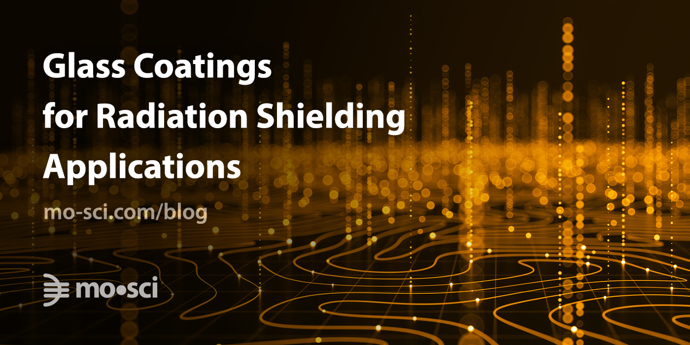 Glass Coatings for Radiation Shielding Applications